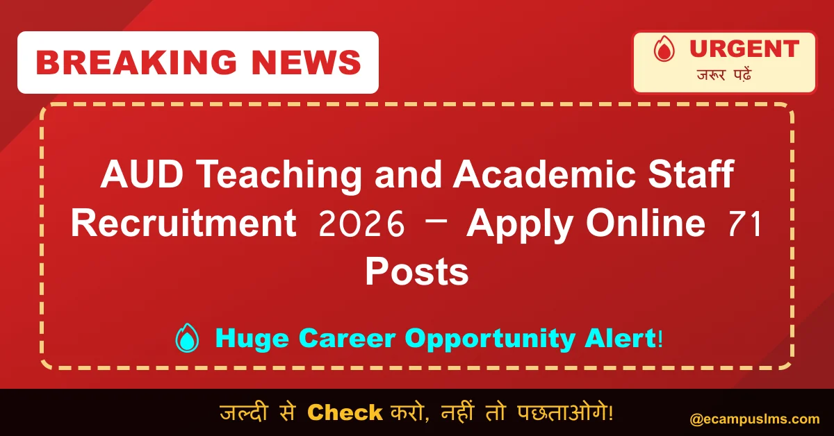 AUD Teaching and Academic Staff Recruitment 2026 – Apply Online 71 ...