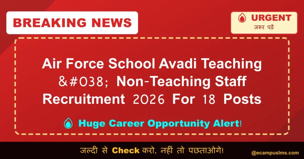 Air Force School Avadi Teaching & Non-Teaching Staff Recruitment 2026 ...